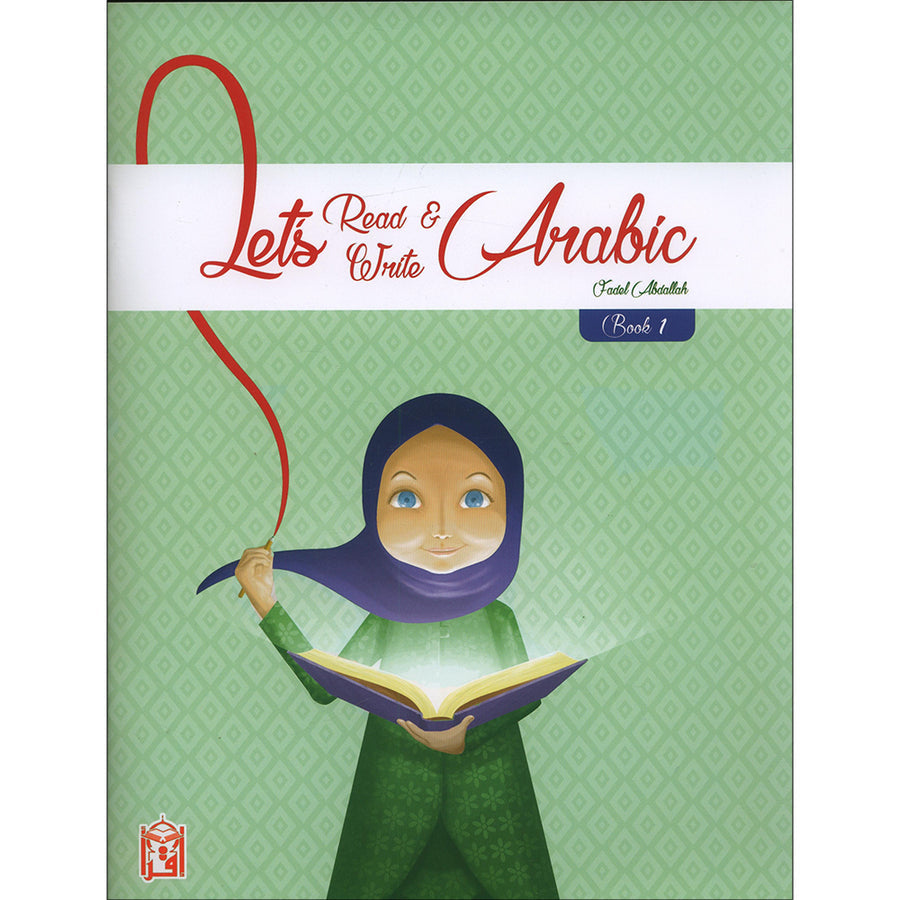 Let's Read and Write Arabic: Book One – EastWestSouk.ca